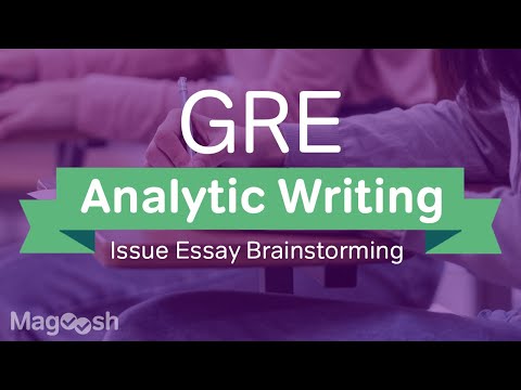 GRE AWA Issue Essay Brainstorming Video Lecture - Crash Course for GRE