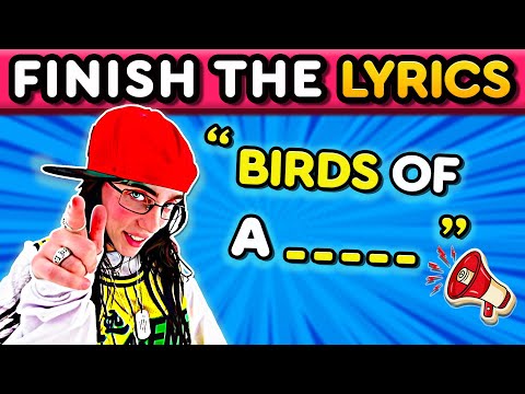 FINISH THE LYRICS 🎵 Most Popular 2020–2025 Songs 📢 | Music Quiz