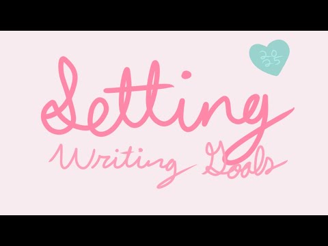Creating Realistic Writing Goals for 2025