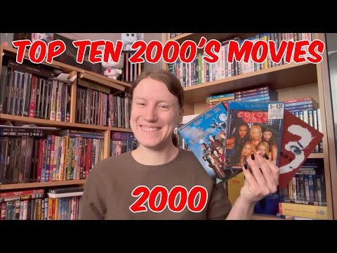 Top Ten 2000's Movies - 2000