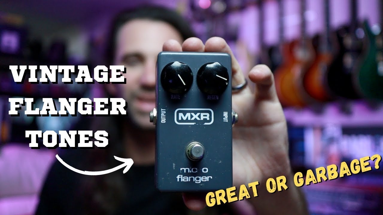 MXR Micro Flanger   Great or Garbage