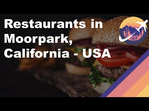 Restaurants in Moorpark, California - USA