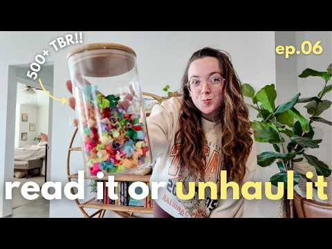 Read It or Unhaul It Ep. 6 ???? I have to read or unhaul these books!