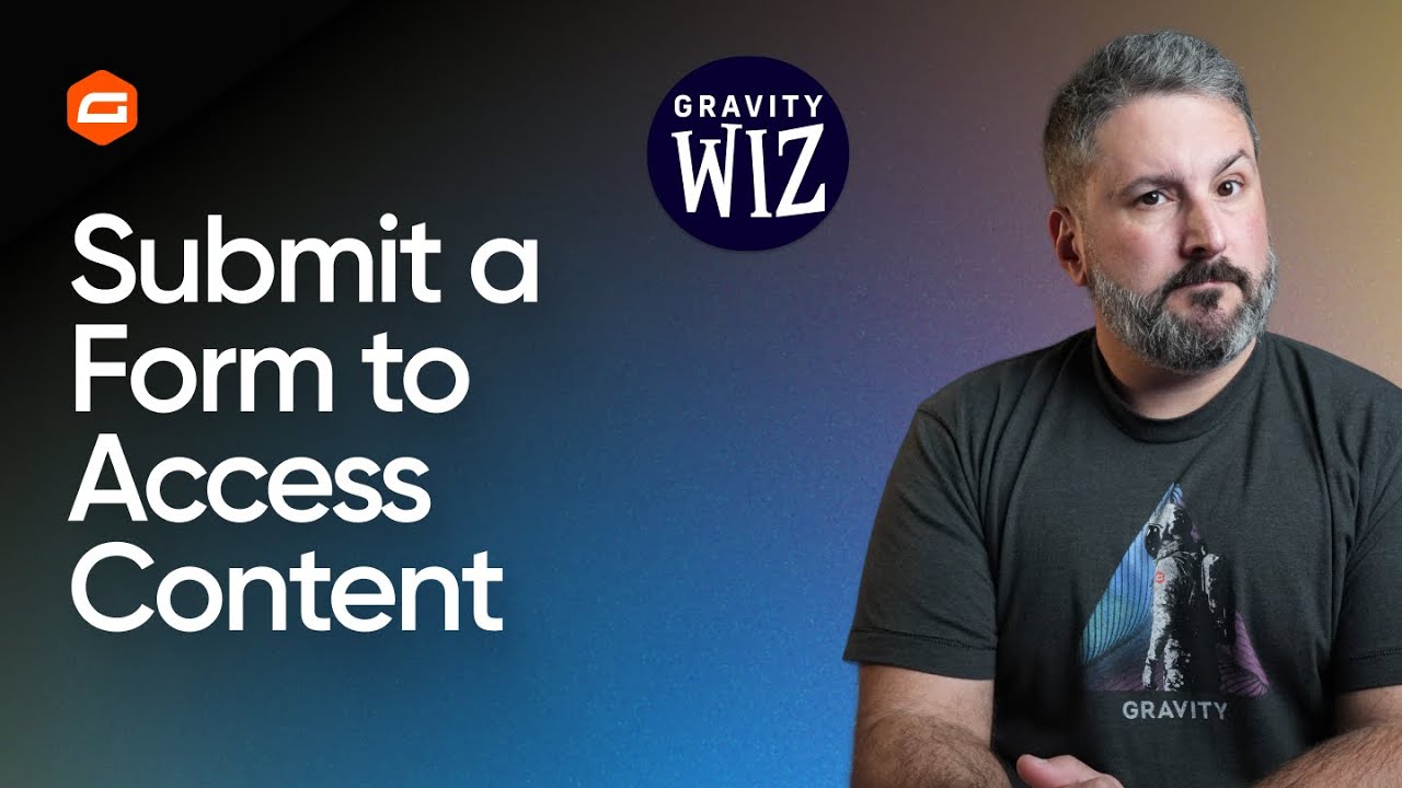 Submit to Access: Gravity Forms Add-On Tutorial