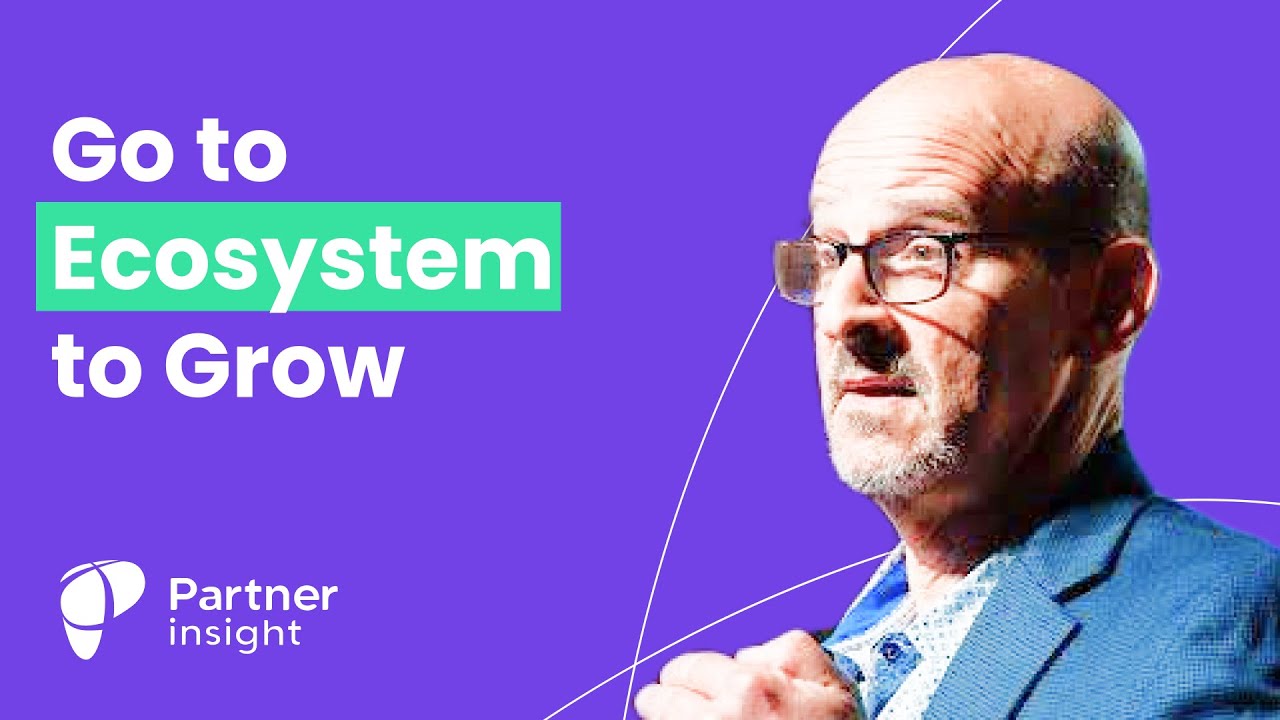 How to Leverage Partner Ecosystem to Drive Growth in 2023, with Allan Adler author of GoToEcosystem