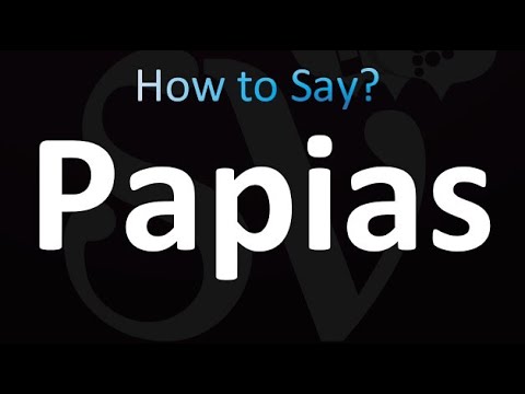 How to Pronounce Papias