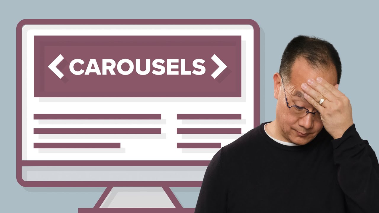 Carousels… The Overused and Misused UX Pattern