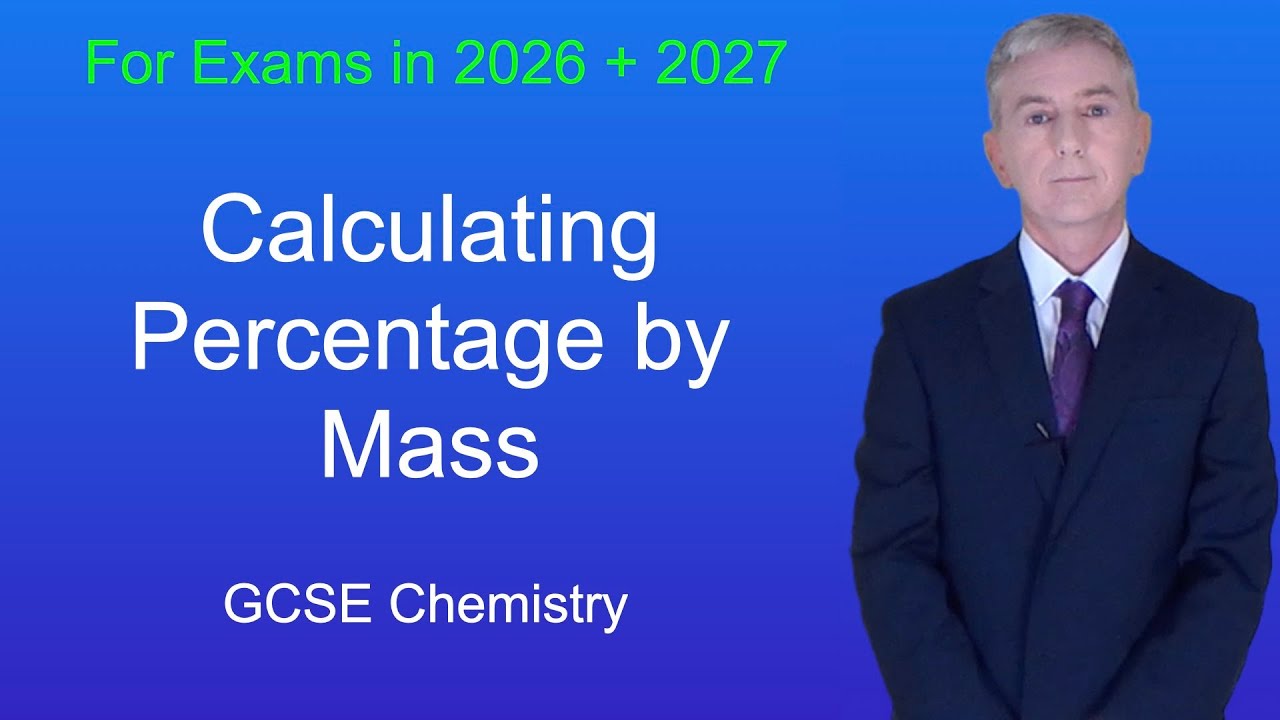 Mastering Percentage by Mass in Chemistry: A Comprehensive Guide ...