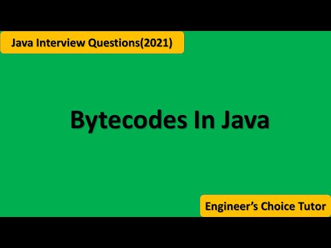 Bytecodes in Java || Java Interview Question 2021