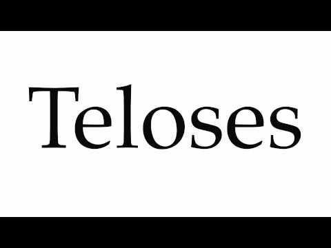 How to Pronounce Teloses