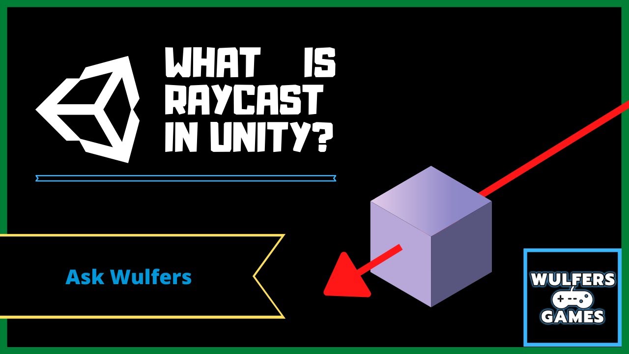 Unity Raycast Tutorial C# - How it works