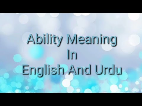Ability Meaning In English And Urdu