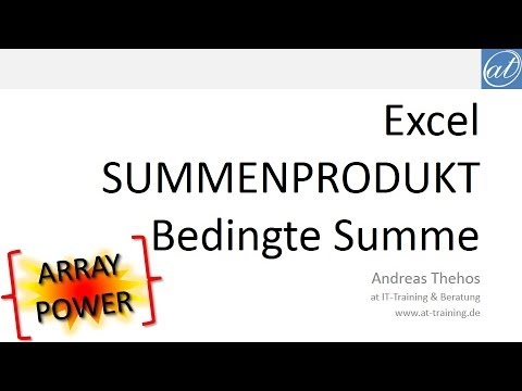 Excel # 473 - Bedingte Summe mit SUMMENPRODUKT - mehrere Kritierien pro Spalte