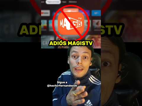 ADIOS MAGISTV | CAMBIA DE NOMBRE