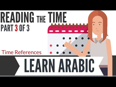 Levantine - Learn ARABIC - Time References (Pt 3 - Reading the Time) - Jordanian Dialect - Ammiya!