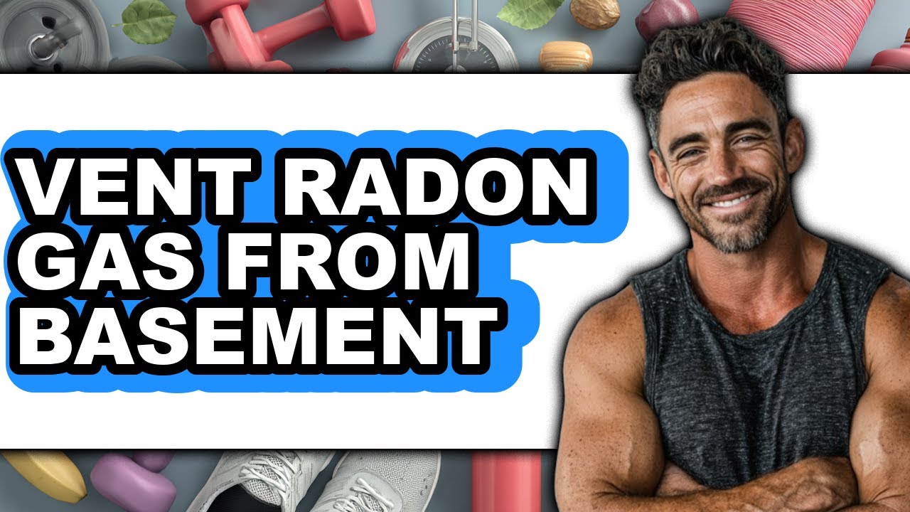 How to Vent Radon Gas from Basement (full Guide)