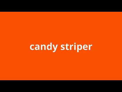 what is the meaning of candy striper