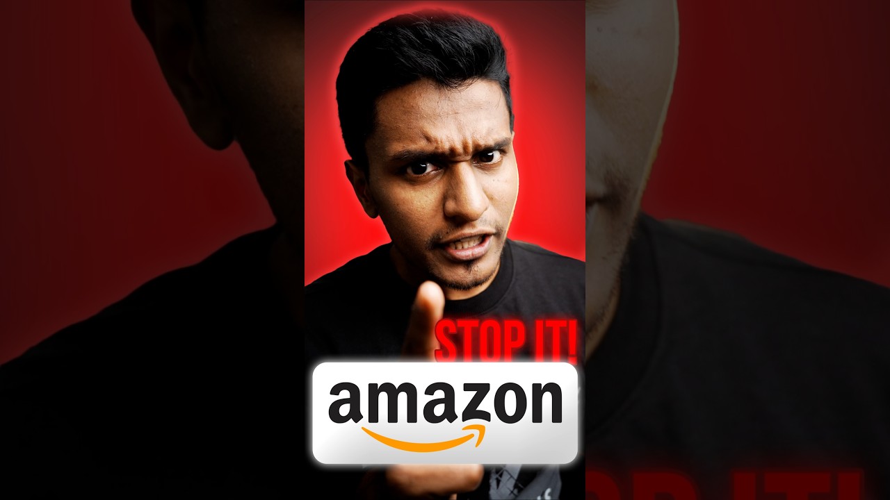 Dear Amazon! Please stop it 🙏