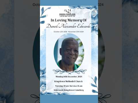 Daneil Alexander Edwards | Funeral Announcement #ObituariesSVG