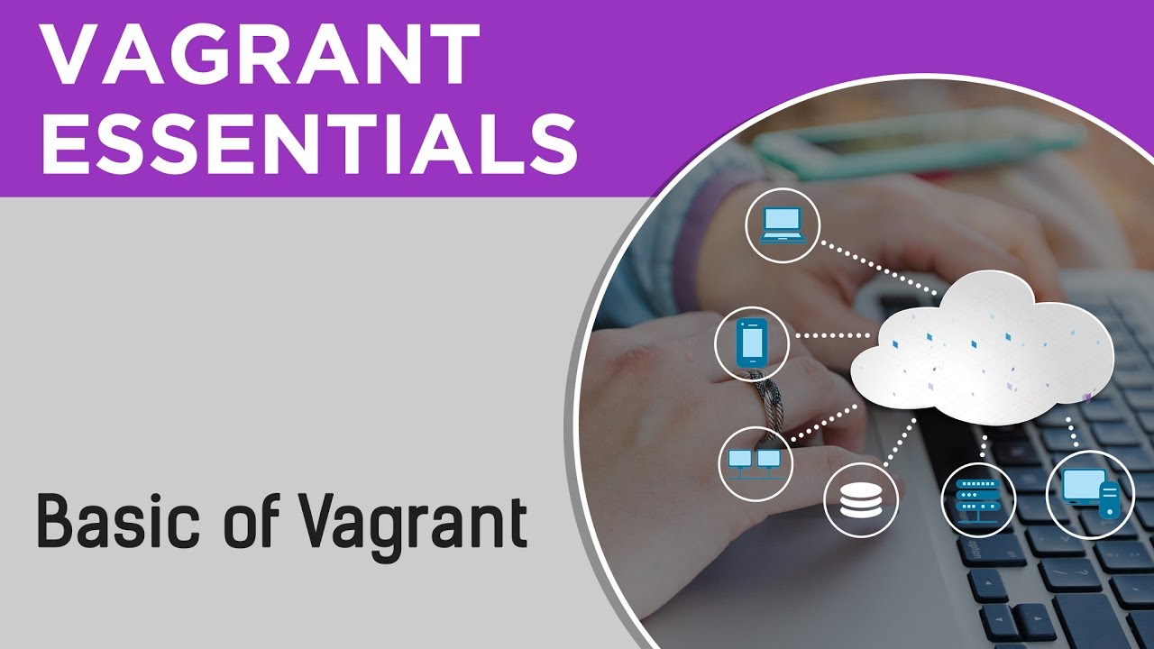 Vagrant Tutorials | Basic of Vagrant