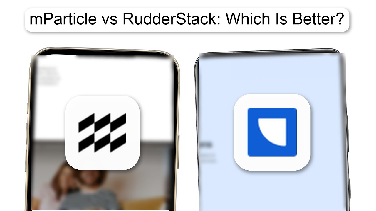 mParticle Vs RudderStack Which Is Better (2026)