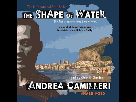 The Shape of Water (Inspector Montalbano Book 1) by Andrea Camilleri Audiobook #crime #audiobook