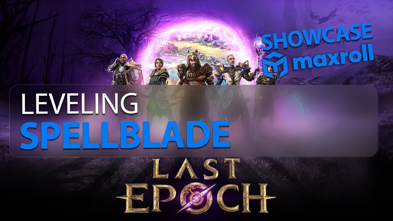 Mage Spellblade Leveling Build Guide - Maxroll.gg