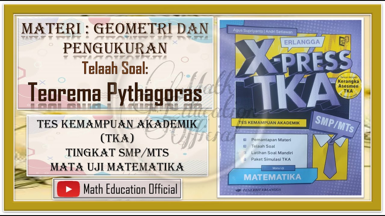 TKA SMP/MTs Practice Questions (Question Review: Pythagorean Theorem)