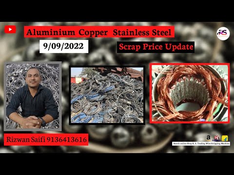 09/09 Today's Aluminium, Copper, SS, MS, Scrap Price Update