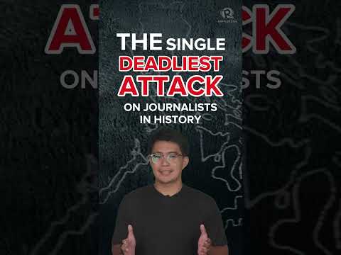 Ampatuan massacre: The single deadliest attack on journalists in history