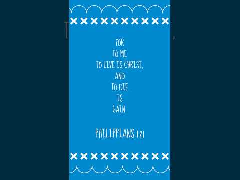 Bible Verse of the Day: Philippians 1:21