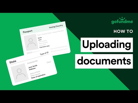 How to upload verification documents for your GoFundMe