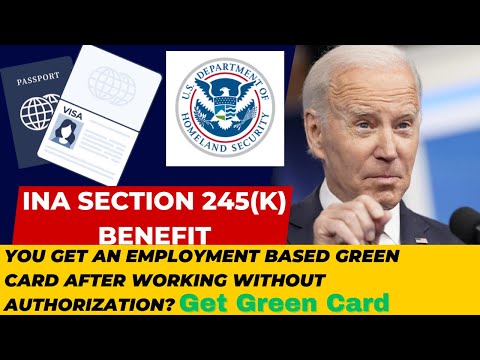 INA Section 245k Benefit | US Immigration