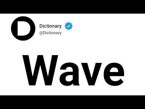 Wave Meaning In English