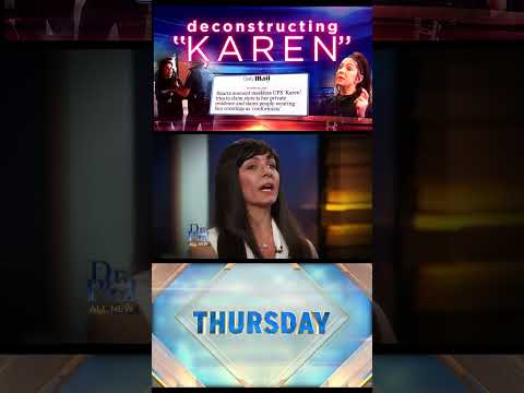 Deconstructing βKarenβ
