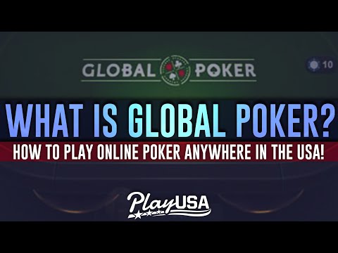 What is Global Poker? | How to Play Poker Online Anywhere in the USA