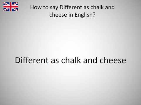 How to say Different as chalk and cheese in English?