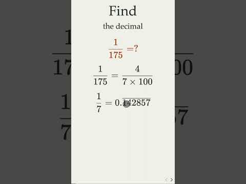 No calculator! Find the decimal value for 1/175