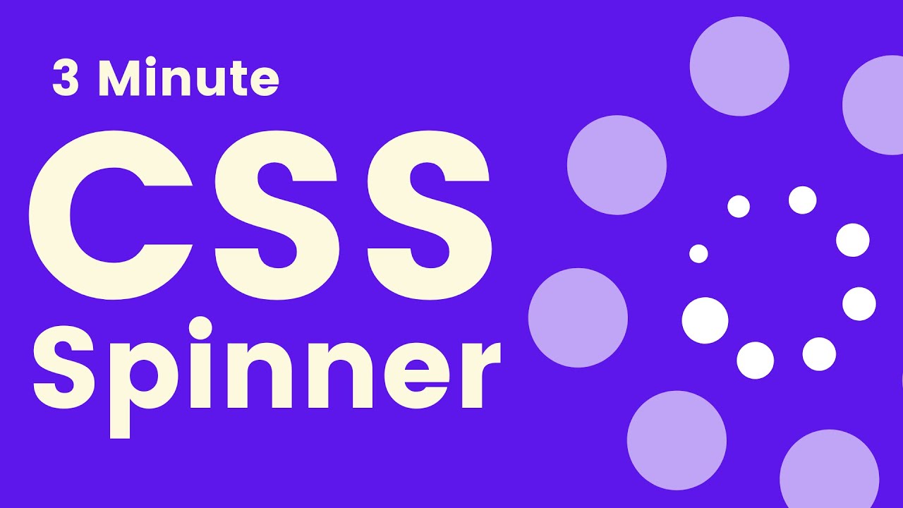 Building a CSS Loading Spinner in 3 Minutes