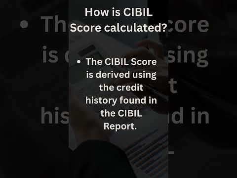 What is cibil score?