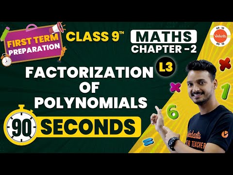 Factorization of Polynomials One Shot in 90 Seconds | NCERT Class 9 Maths Chapter-2 #Cbse2024