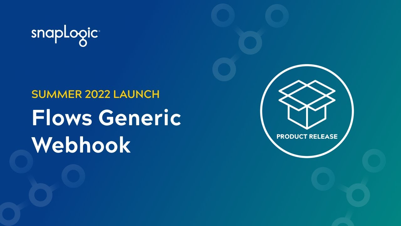 Summer 2022 Launch: Flows Generic Webhook
