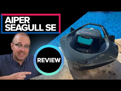 New and (Not?) Improved? - Aiper Seagull SE Cordless Automatic Pool Cleaner Review