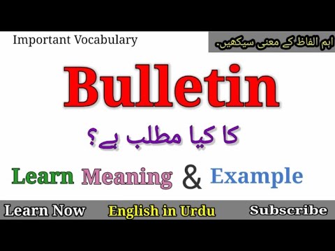 Bulletin Meaning in Urdu