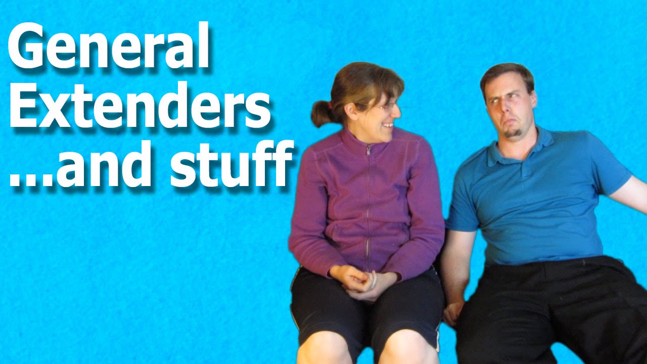 General Extenders ...and Stuff | Like A Native Speaker