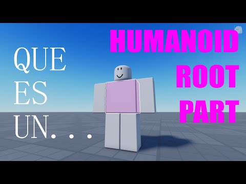 Que es un HumanoidRootPart? (ROBLOX STUDIO)