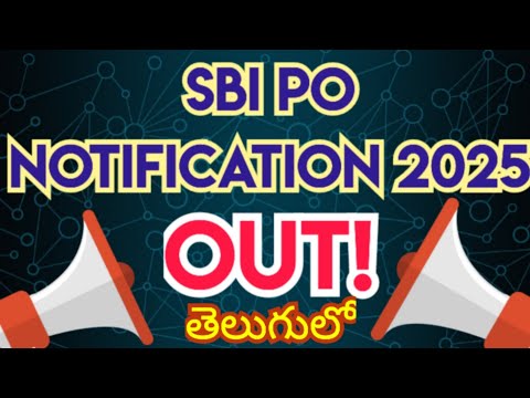 SBI PO Notification 2025 Telugu | Exam Pattern, Selection Process, Salary | SBI PO Recruitment