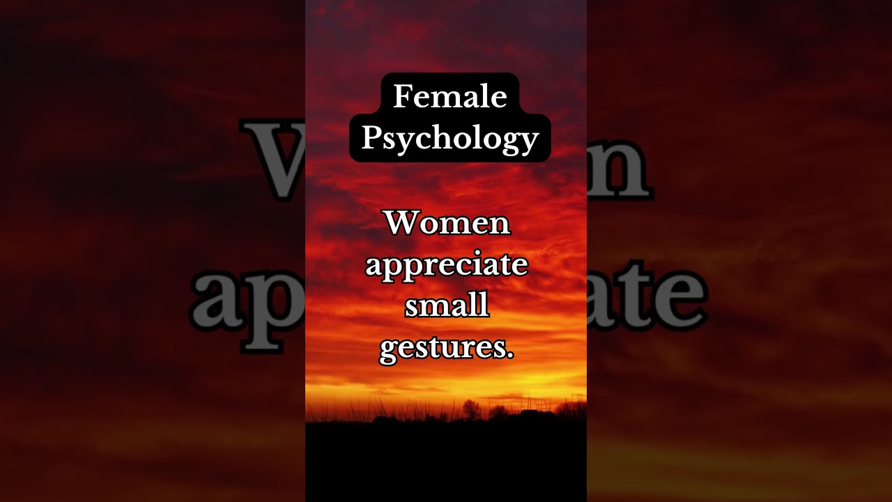 Women appreciate small gestures. #FemalePsychology #Relationships #EmotionalIntelligence #thoughtful