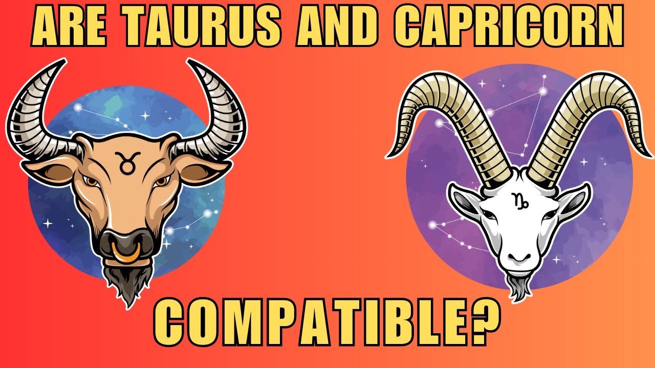 Taurus Capricorn Compatibility