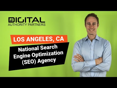 National Search Engine Optimization Agency -  Los Angeles (DAP)